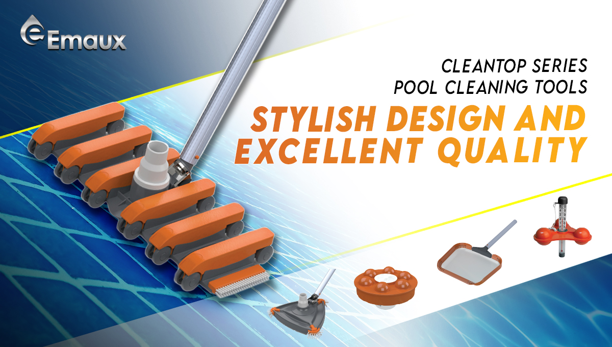 CleanTop Series Pool Cleaning Tools Quotation form | Emaux Pool and Spa ...