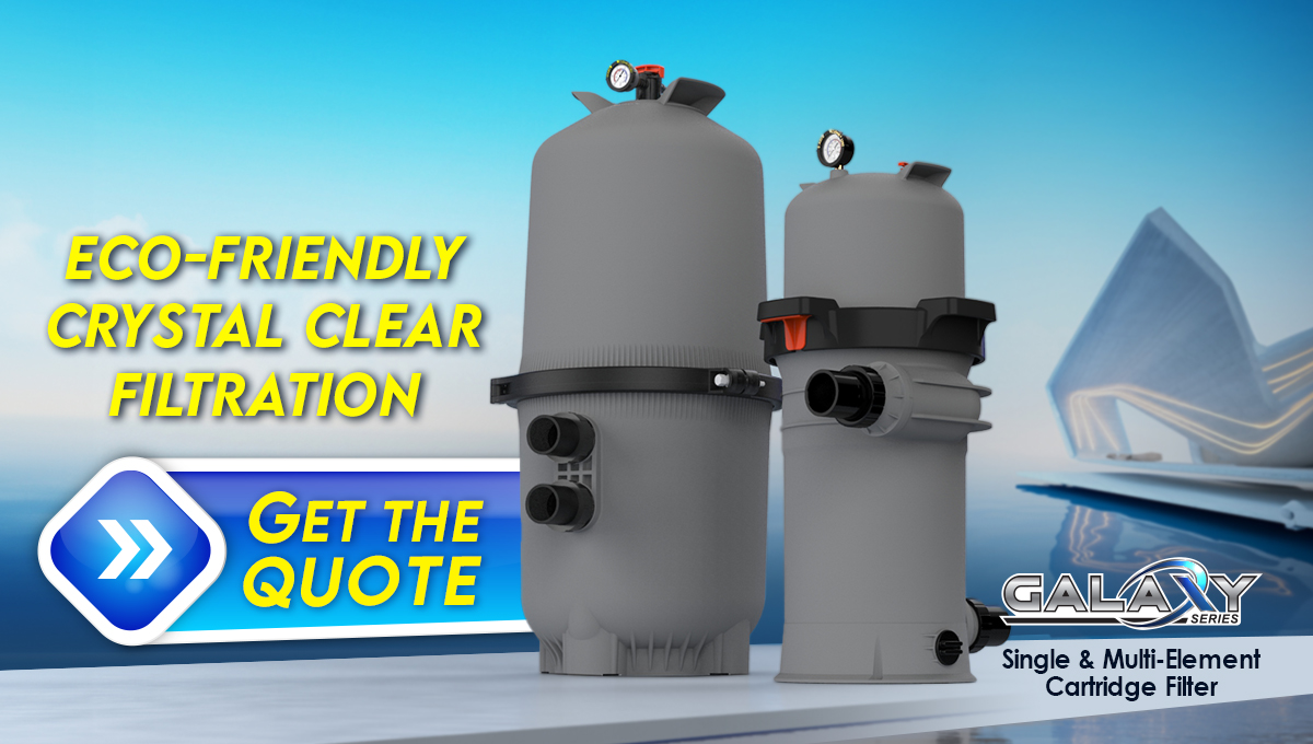 Galaxy Cartridge Filter Quotation form | Emaux Pool and Spa Equipment